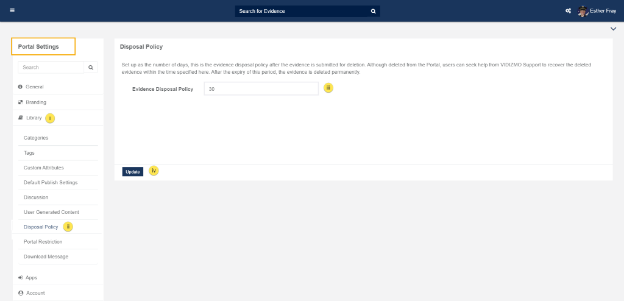 How to set Disposition Policy of an Evidence | VIDIZMO Knowledge Base